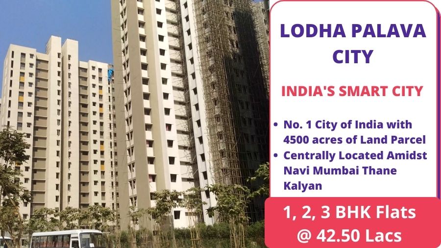 Lodha Palava City Dombivli Mumbai | Price | Floor Plan | Possession
