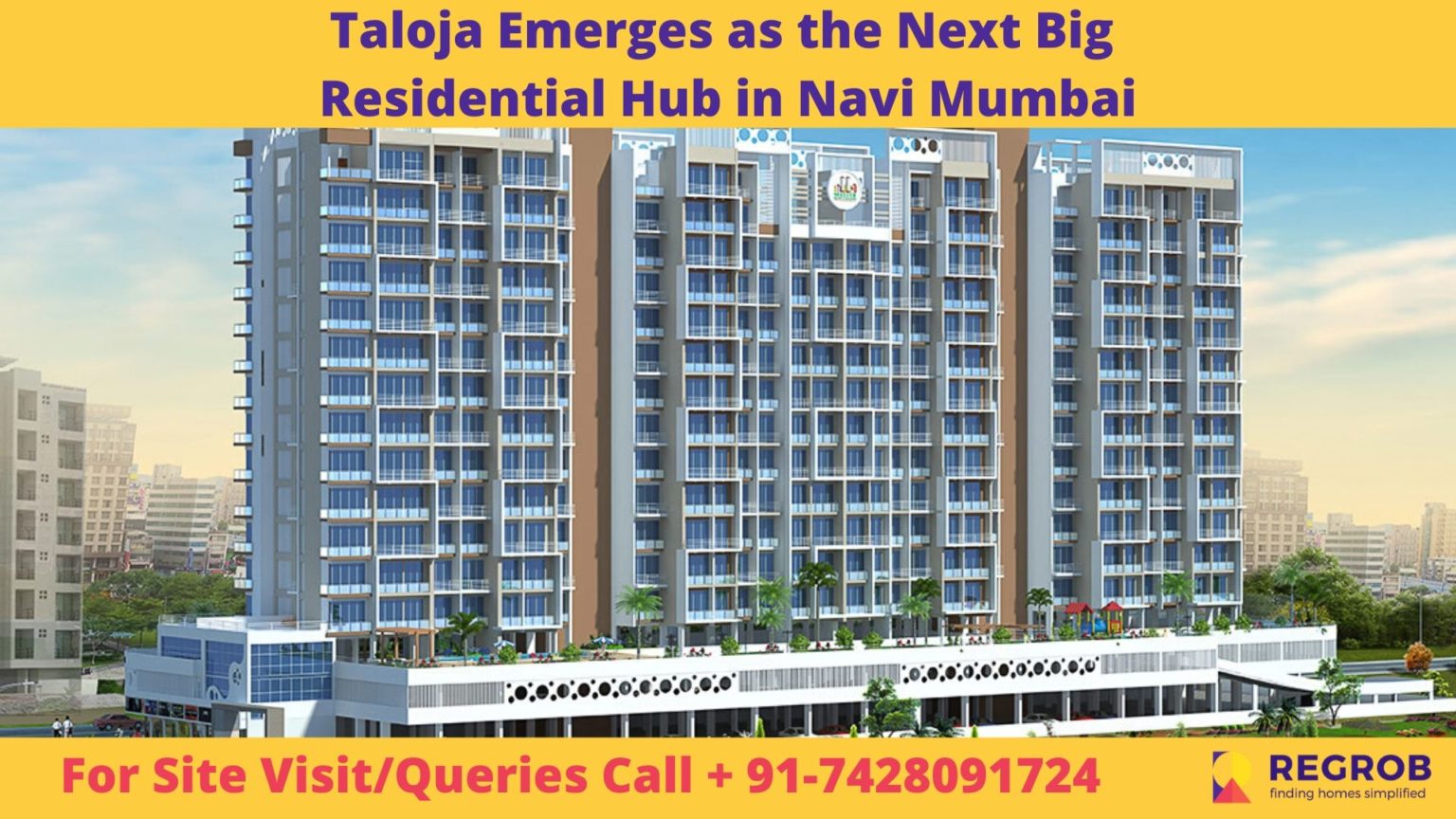 Taloja Emerges as the Next Big Residential Hub in Navi Mumbai