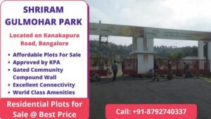 Shriram Gulmohar Park | Residential Plots on Kanakapura Road Bangalore