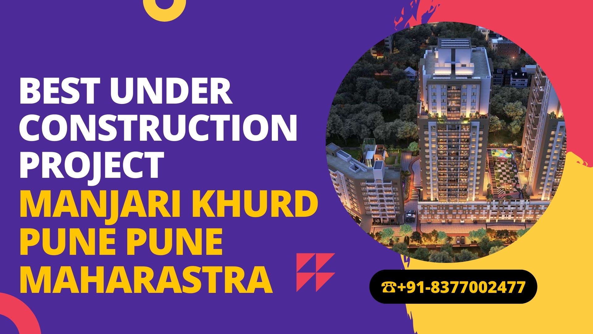 Best Under Construction Project in Manjari Khurd Pune