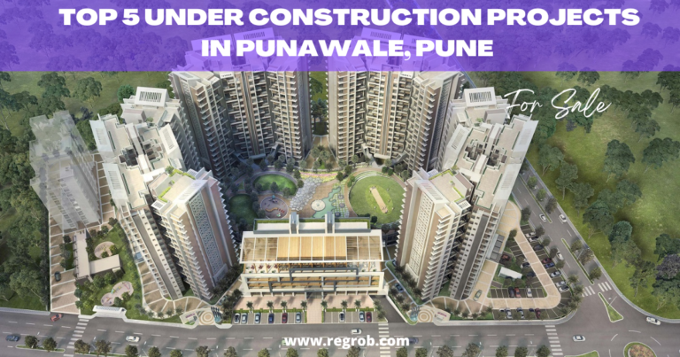 Top 5 Under Construction Projects in Punawale, Pune